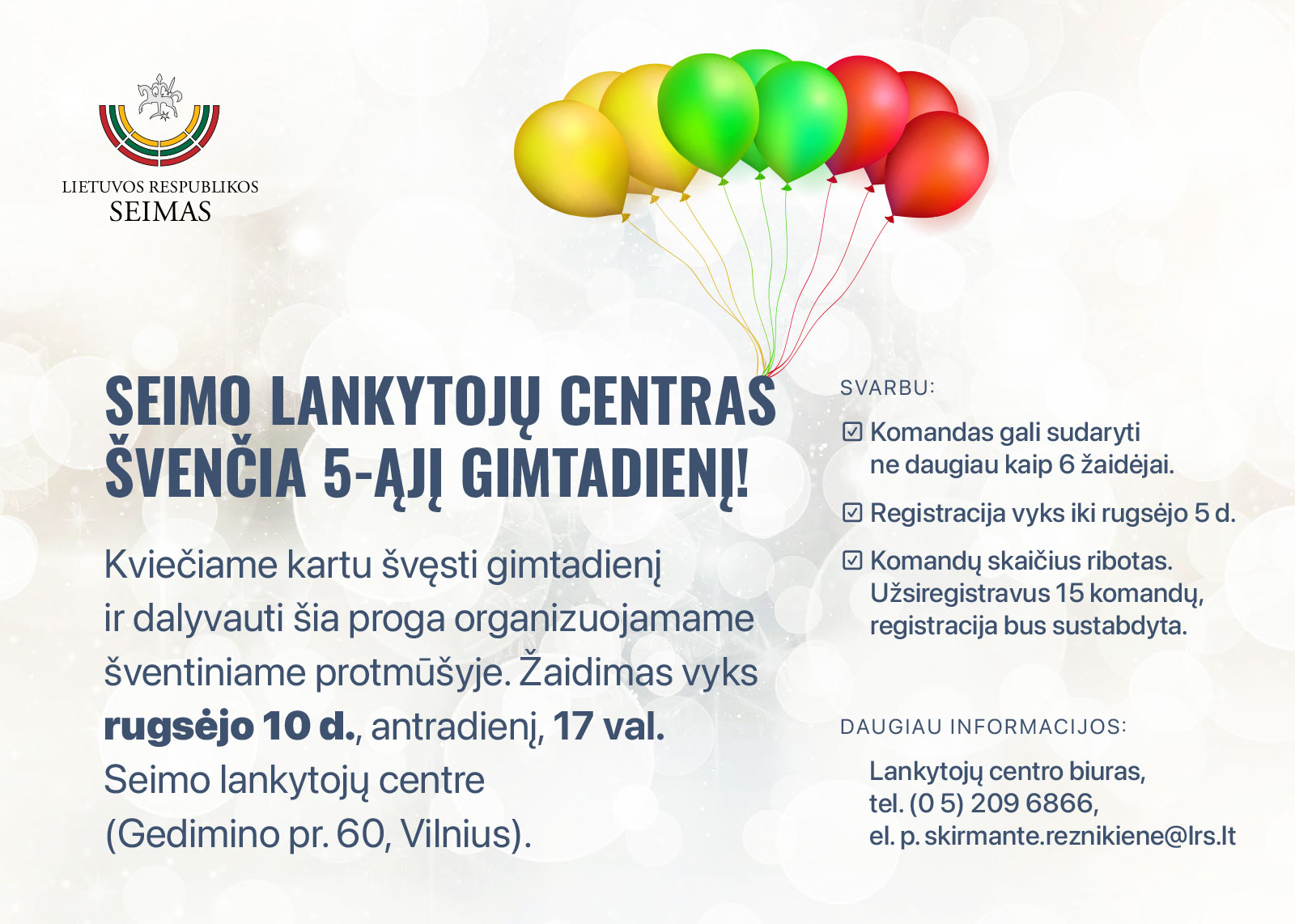 Penkmetį švęsiantis Seimo lankytojų centras svečius pasitiks ...